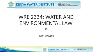 WATER AND ENVIRONMENTAL LAW NOTES NOTES | PPTX