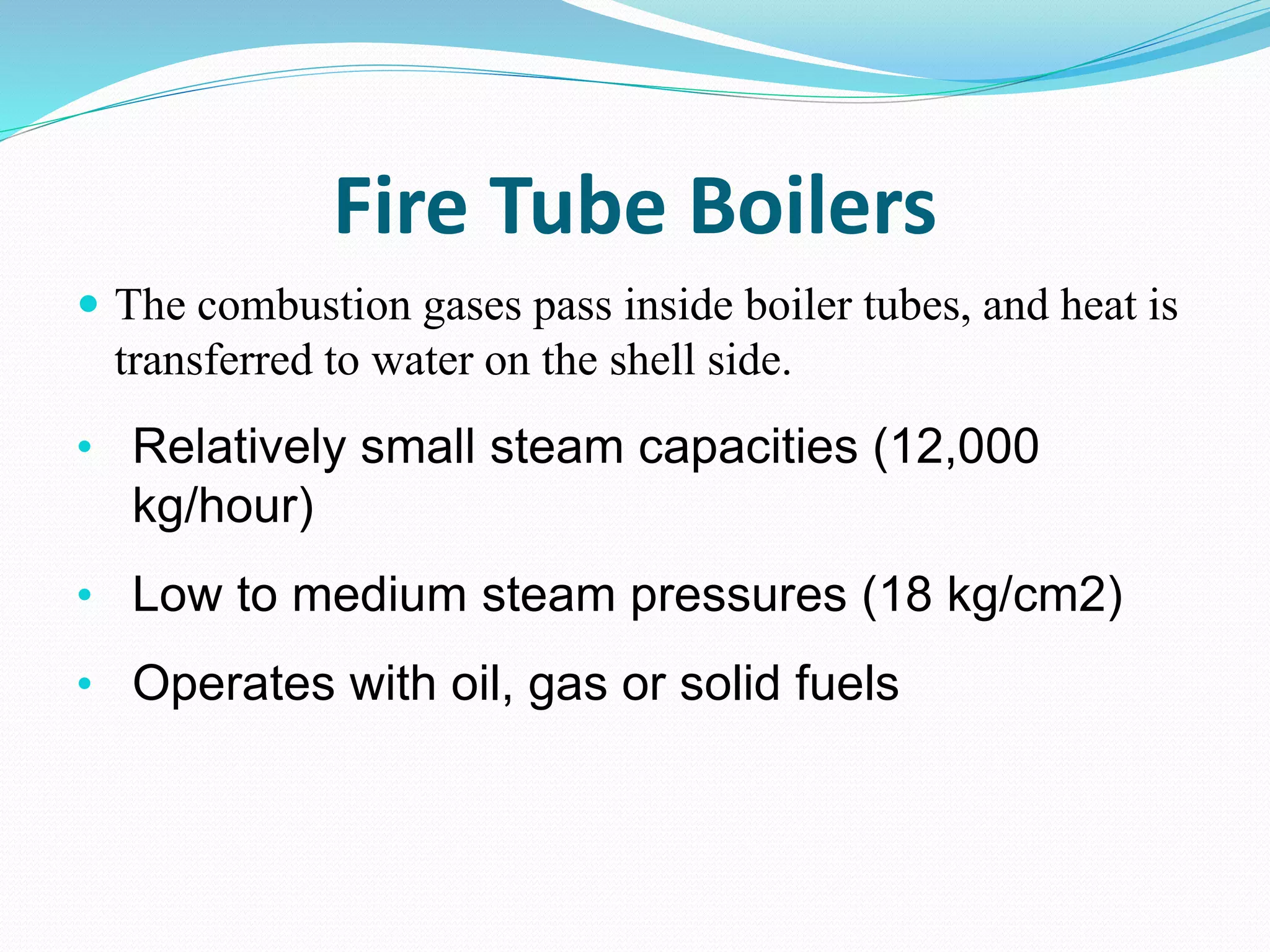 Water and fire tube boilers | PPTX