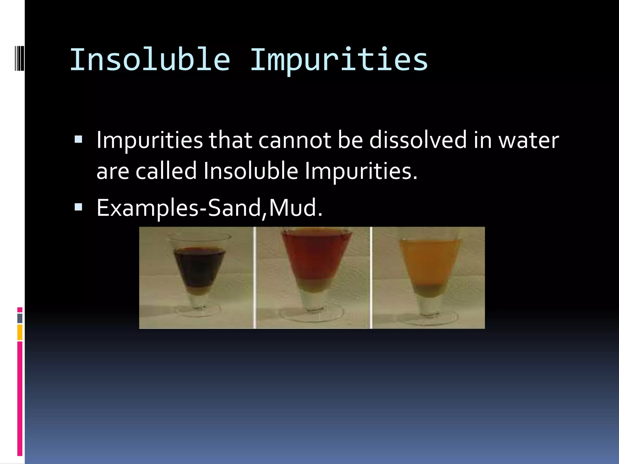 Water and its impurities | PPTX