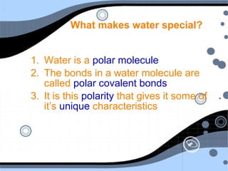 6.3 Water and Solutions | PPT