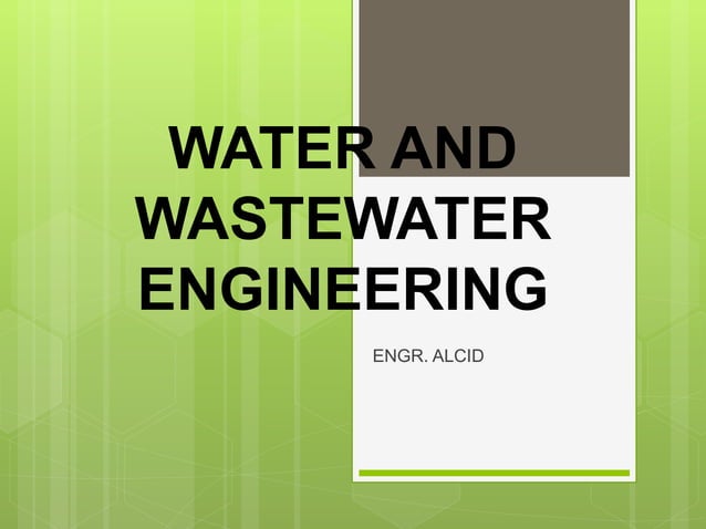 WATER AND WASTEWATER ENGINEERING-FINAL.pptx