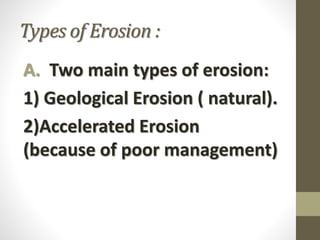 Water and wind erosion | PPTX