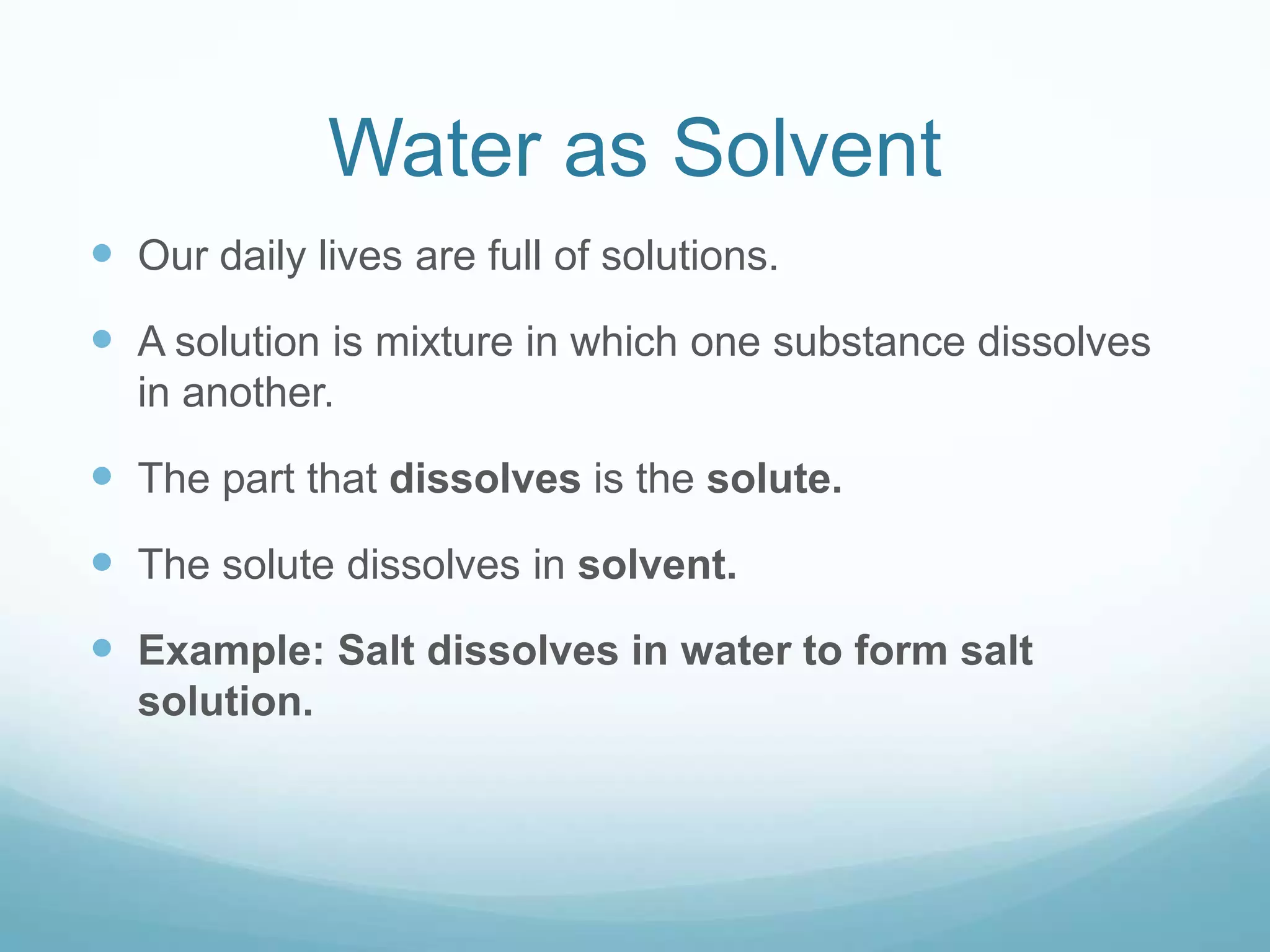 Water as solvent | PPTX