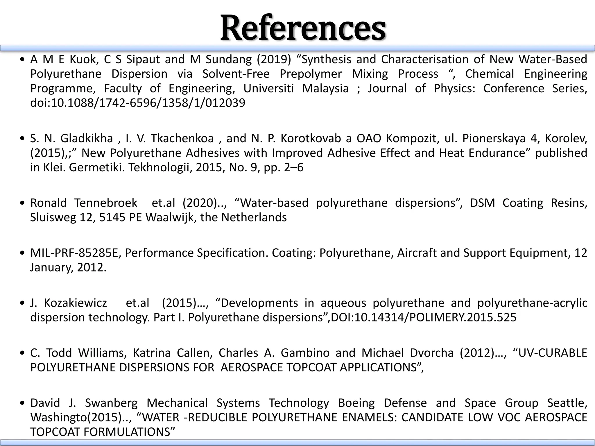 Water based polyurethane dispersions used in space craft.pptx