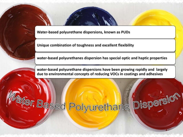 Water based polyurethane dispersions used in space craft.pptx