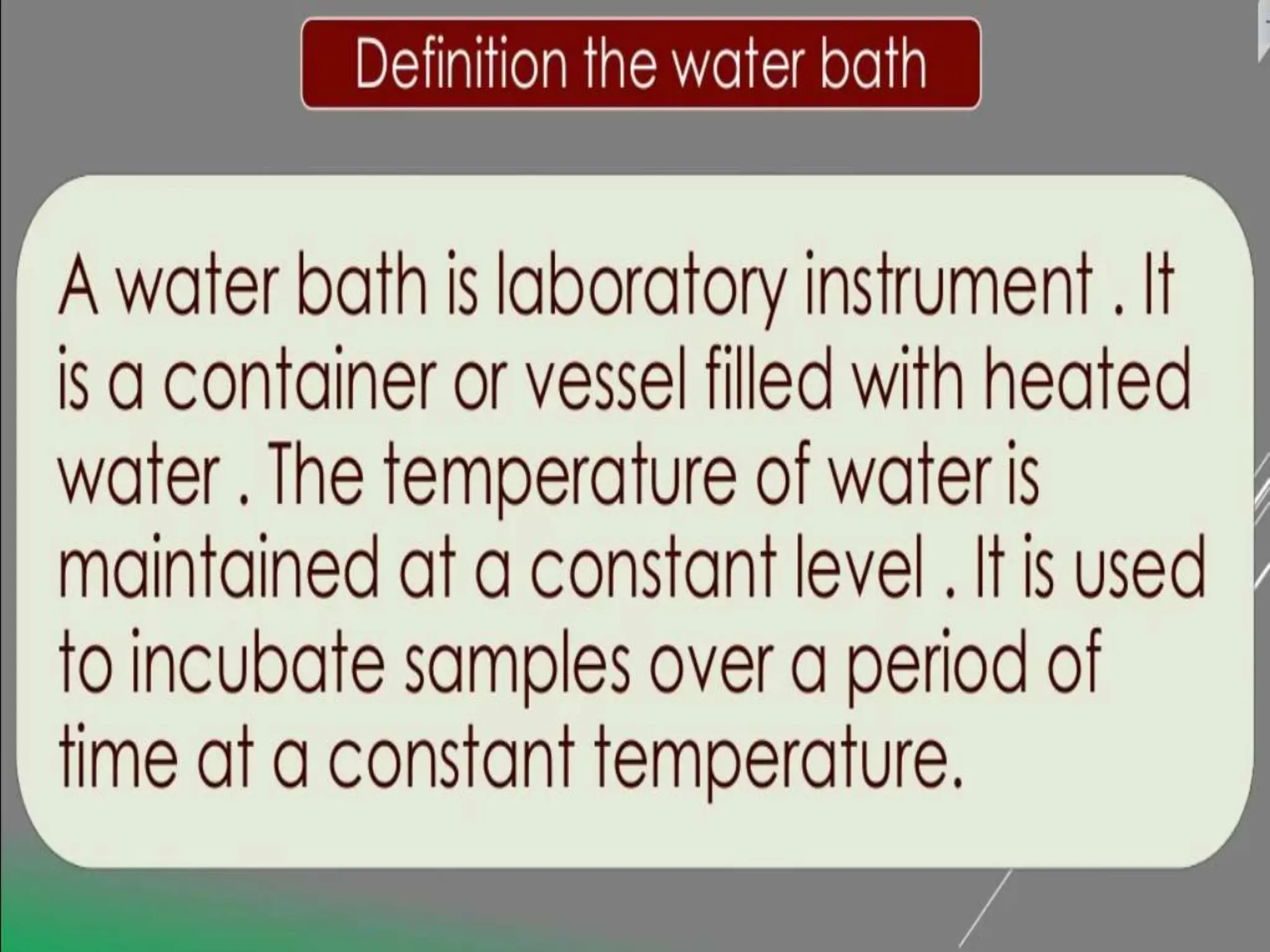 water bath.ppt water bath.pptwater bath.ppt