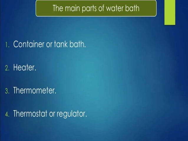 water bath.ppt water bath.pptwater bath.ppt