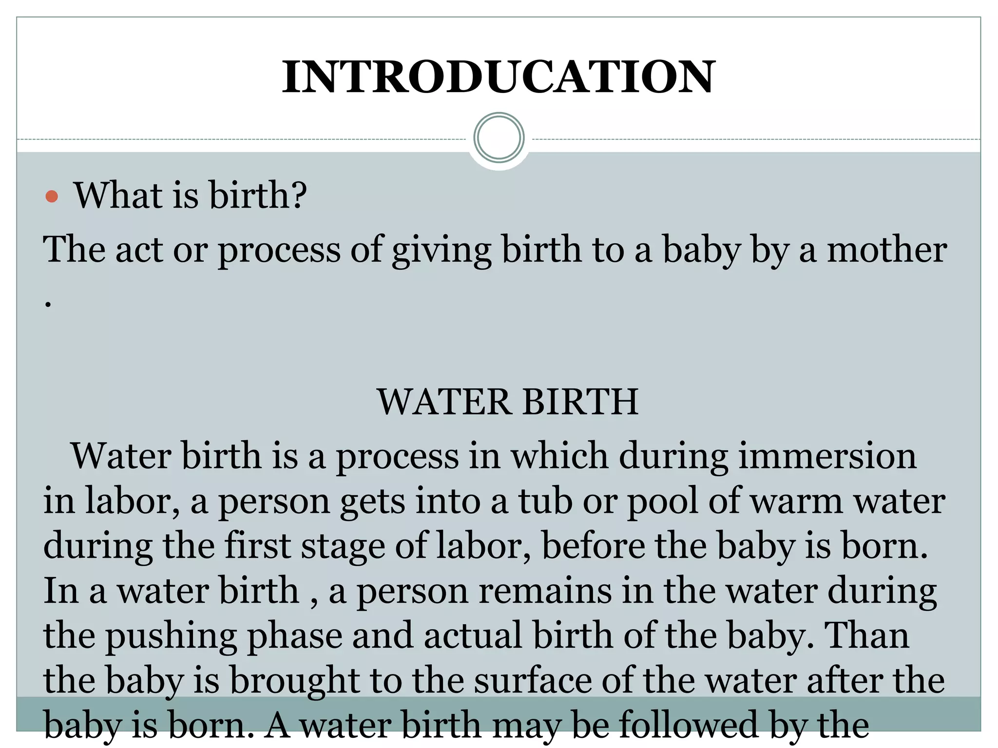 Water birth delivery PPT-1.pptx