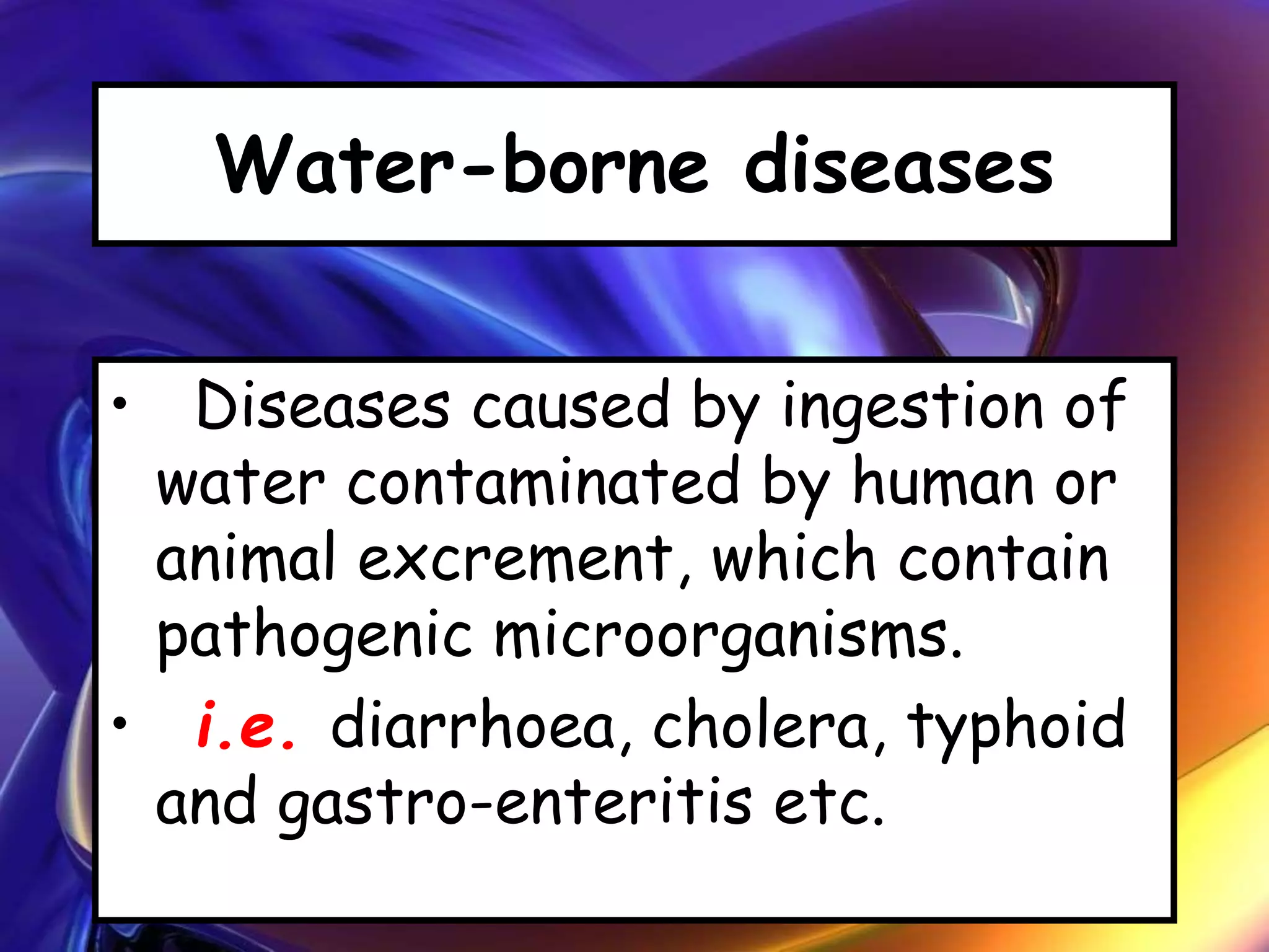 WATER BORNE DISEASES DIARRHOEA | PPT