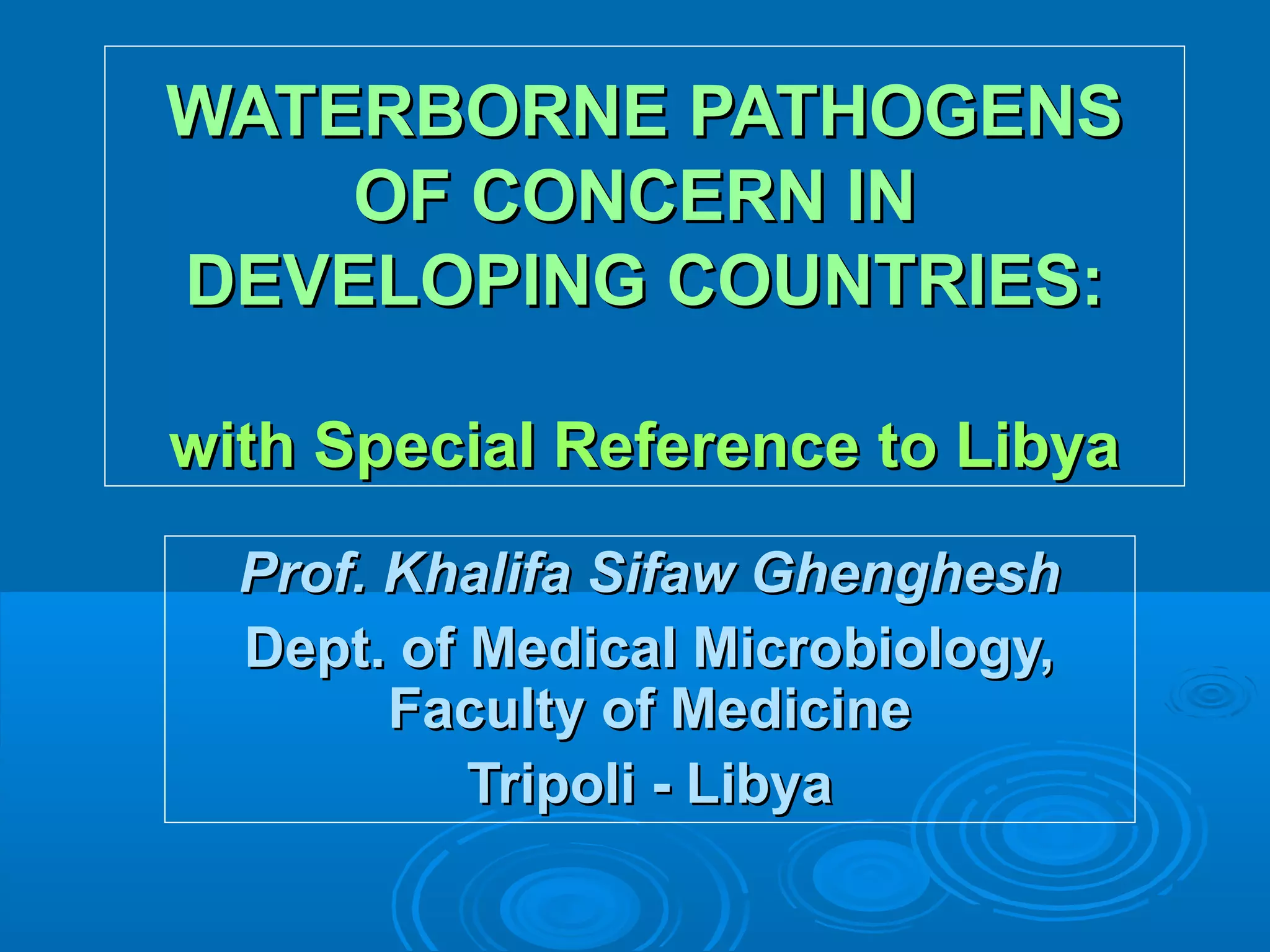 Waterborne Pathogens in Developing Countries | PPT