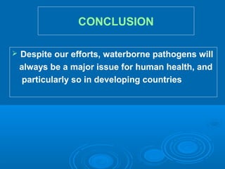 Waterborne Pathogens in Developing Countries | PPT