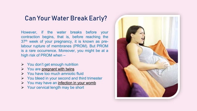 What Happens When Water Break During Pregnancy?