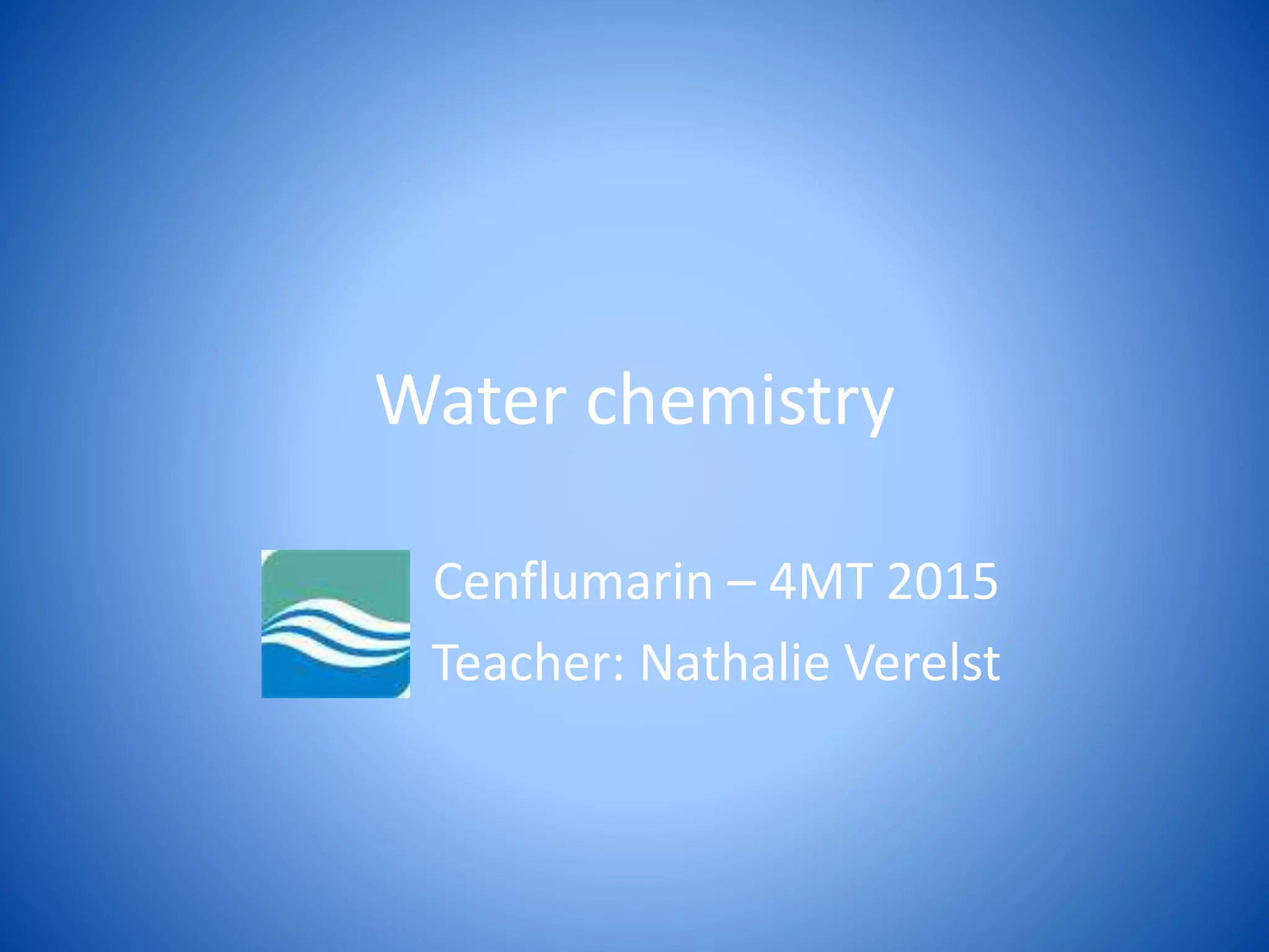 Water chemistry | PPTX