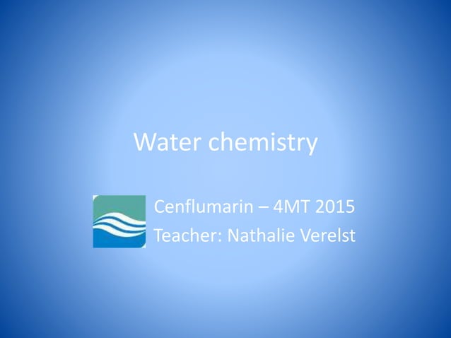 Water chemistry | PPTX