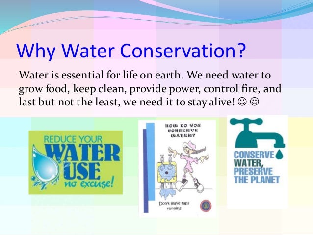 Water conservation