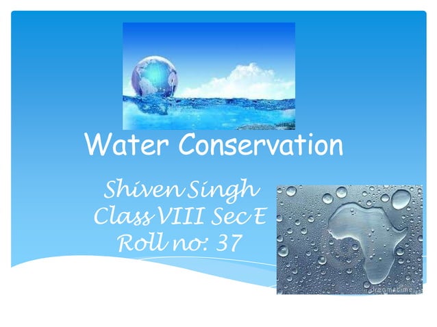 Water Conservation.pptx class 7 for CBSE | PPTX