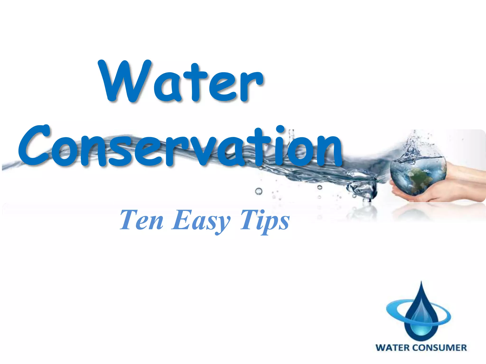 Top 10 Tips for Water Conservation | PPT