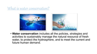 WATER CONSERVATION TANANJAY RICCHARIYA.pptx