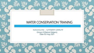 Water conservation | PPTX