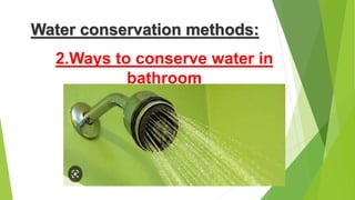 Water Conservation & Uses.pptx