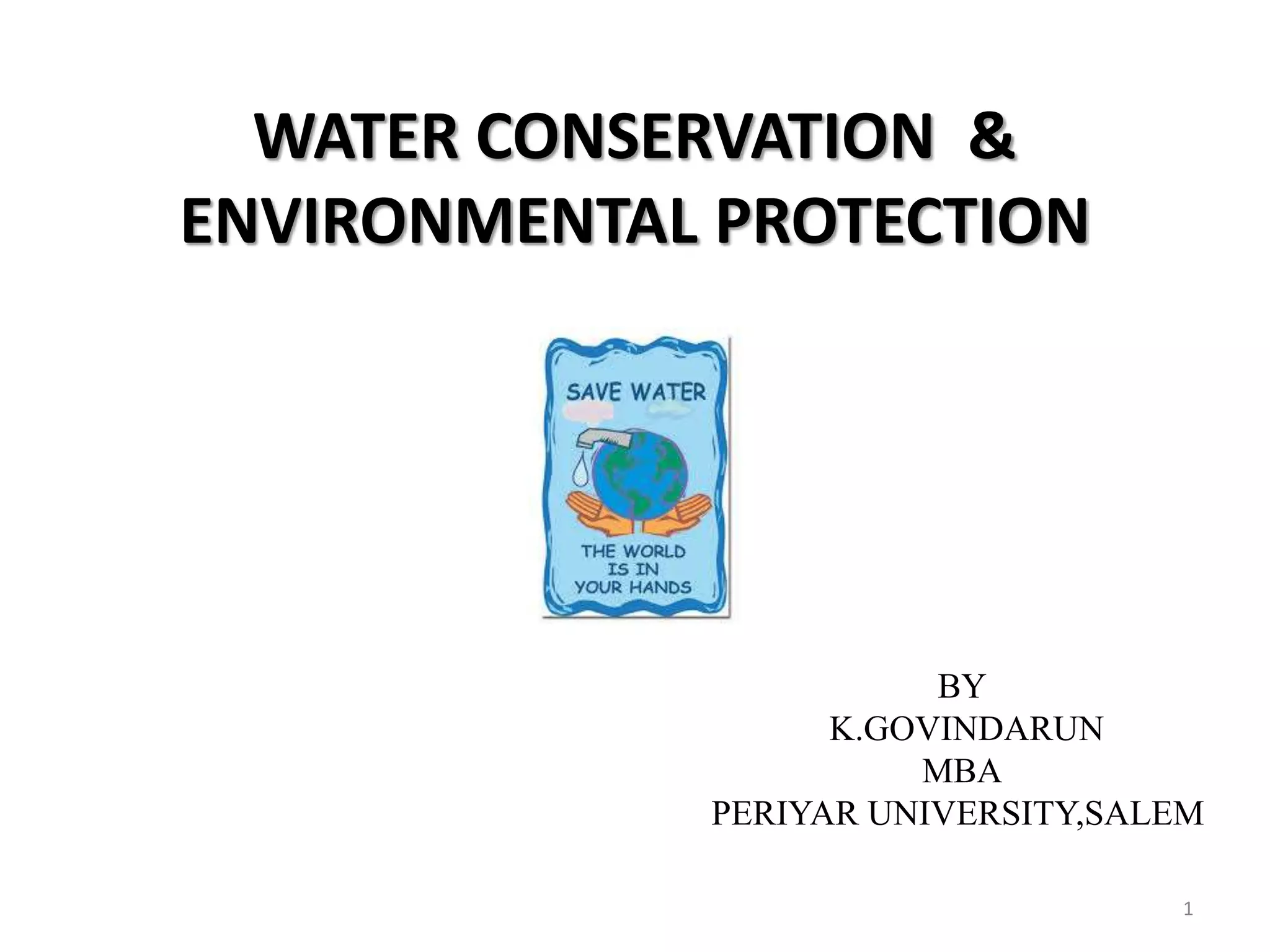 Water Consevation & Environmental Protection | PPT