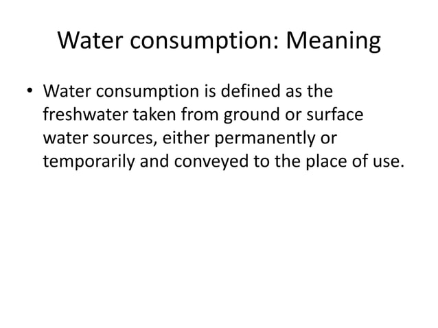 Water consumption pattern | PPTX