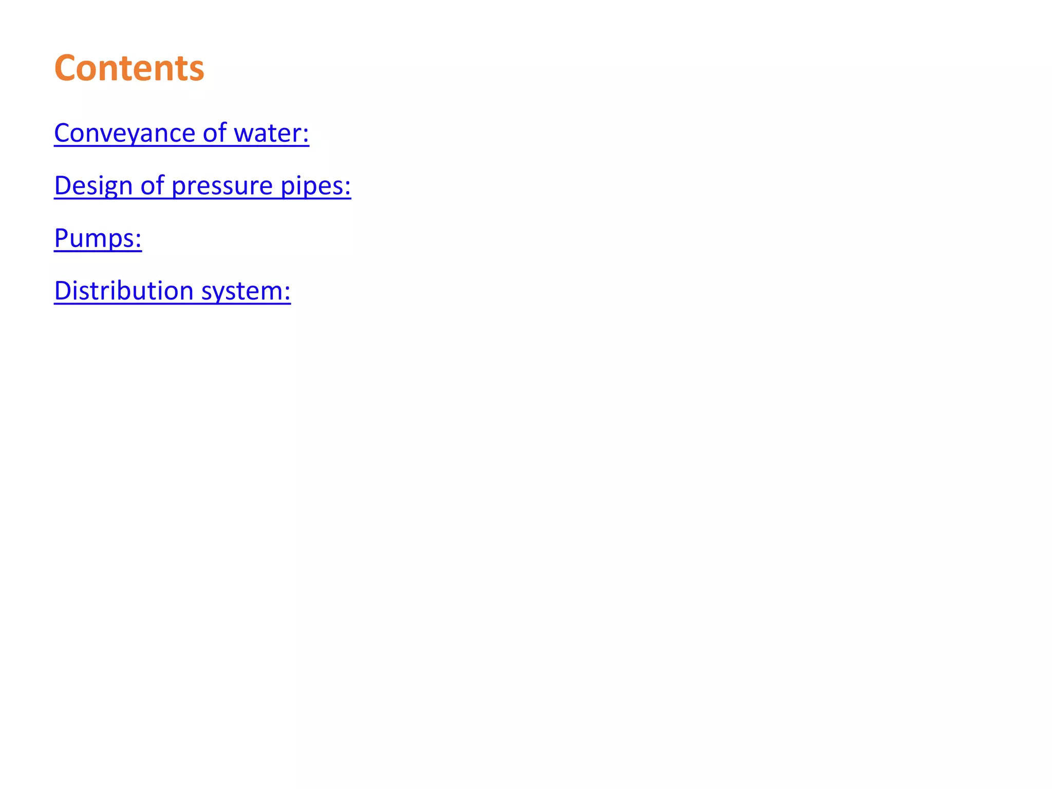 Water conveyance and distribution | PPTX