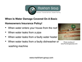 Does My Homeowners Insurance Cover Water Damage? | PPTX