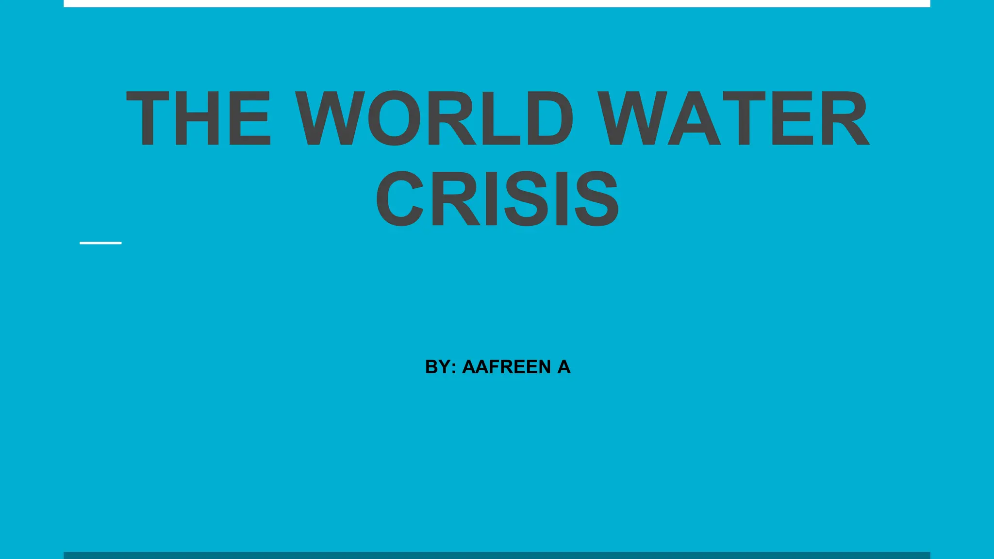 WATER CRISIS and its solutions-pptx 1234 | PPTX