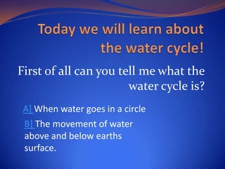 Water cycle | PPTX