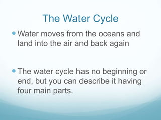 Water cycle | PPTX | Weather | Science