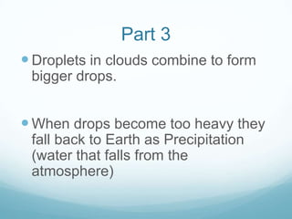 Water cycle | PPTX | Weather | Science