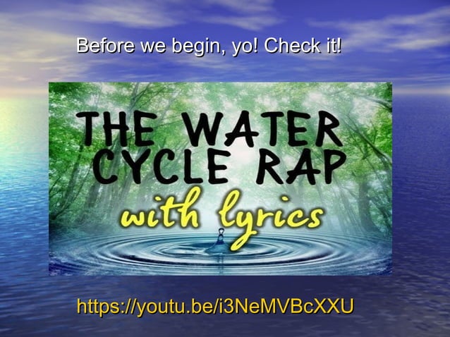 The Water cycle Presentation | PPT