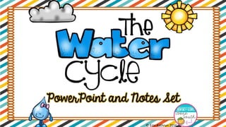 WATER CYCLE | PPTX