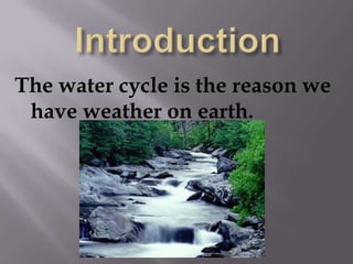 Water cycle and weather | PPTX