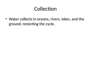 Water_Cycle_Presentation (1).pptxWater_Cycle_Presentation (1).pptx