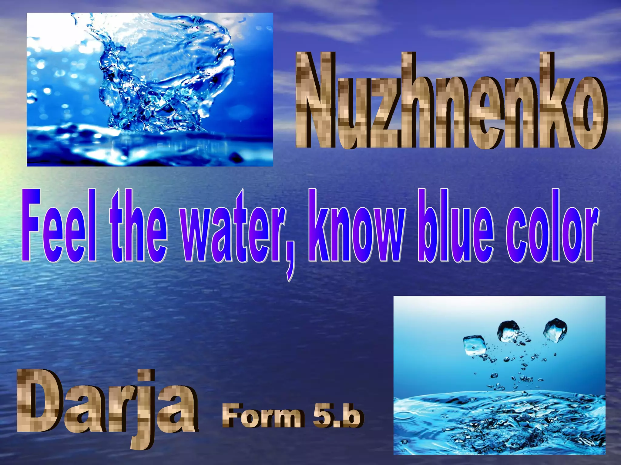 Water dasha nuzhnenko | PPT