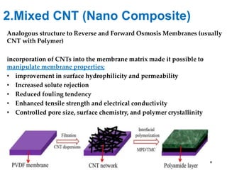 Water deasalination and use of carbon nano tubes | PPTX
