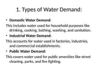 Water demand - Types , variations and WDS | PPTX