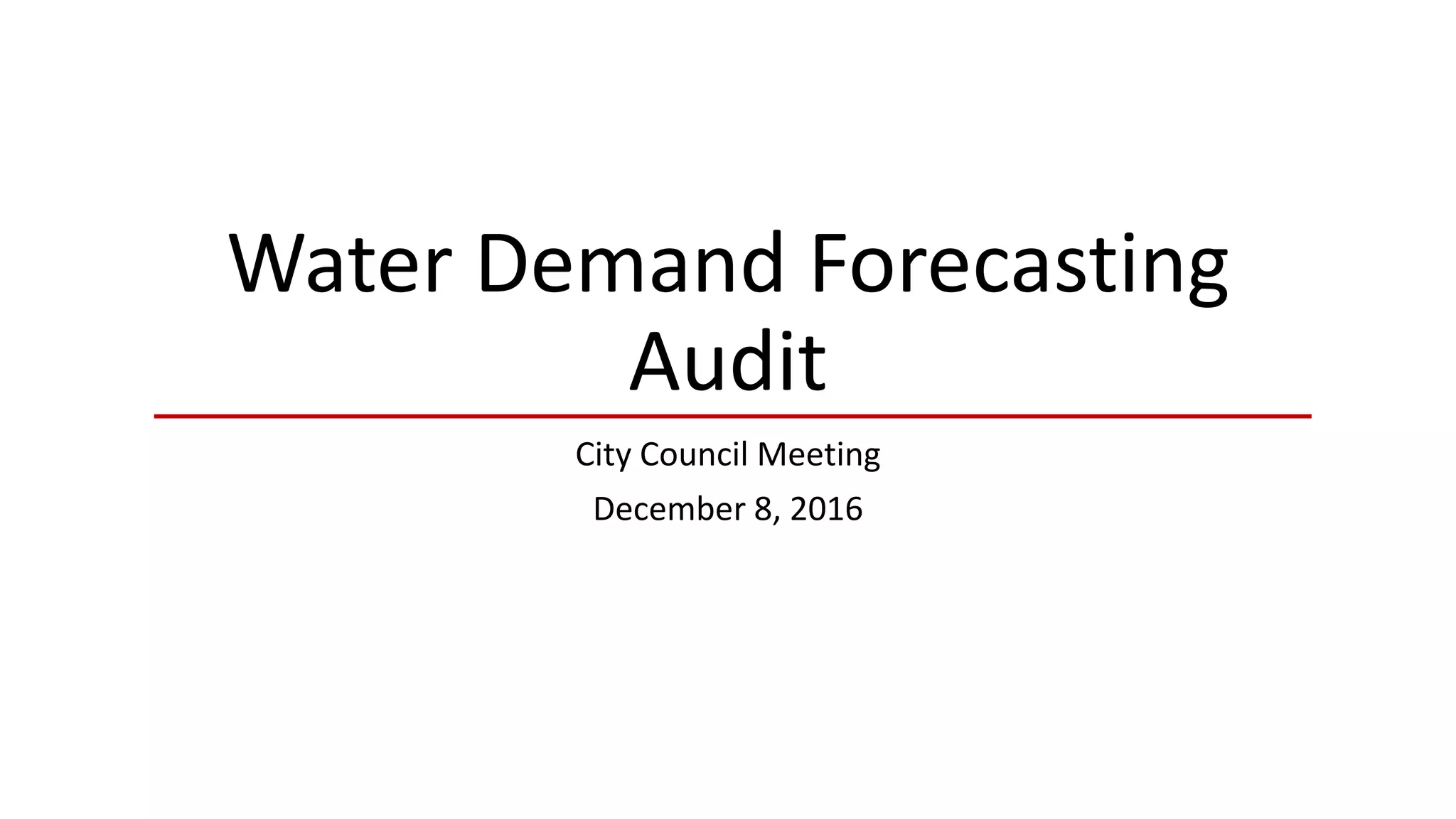 Water Demand Forecasting Audit | PPT