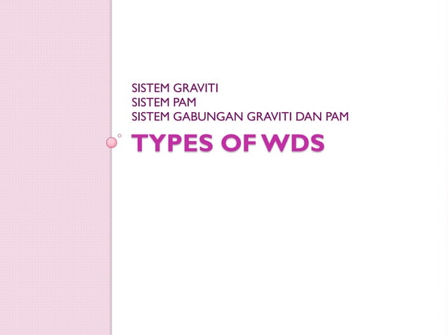 Water distribution system wds | PPTX