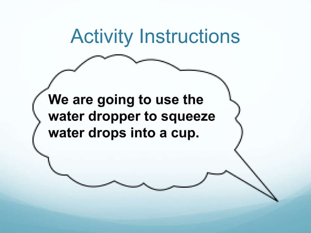 Water drop activity | PPTX | Education