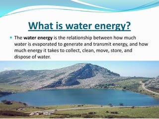 Power Point of Water Energy | PPTX