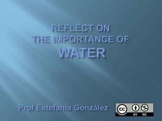 Water everywhere | PPTX