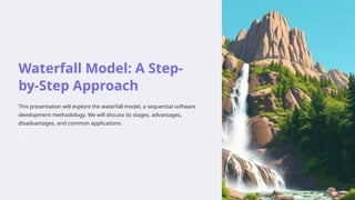 Waterfall-Model-A-Step-by-Step-Approach.pptx