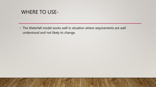 Waterfall and Prototype model | PPTX | Technology & Computing