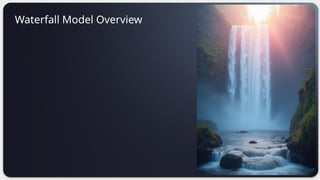 Waterfall Model.pptxWaterfall Model.pptx