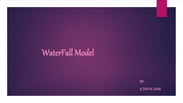 Waterfall Model Presentation By K Divya Vani | PPTX | Computer Software ...