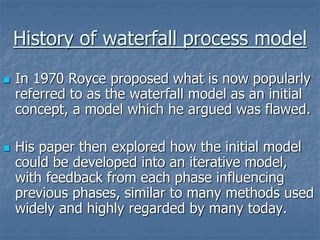 Water fall process model | PPT
