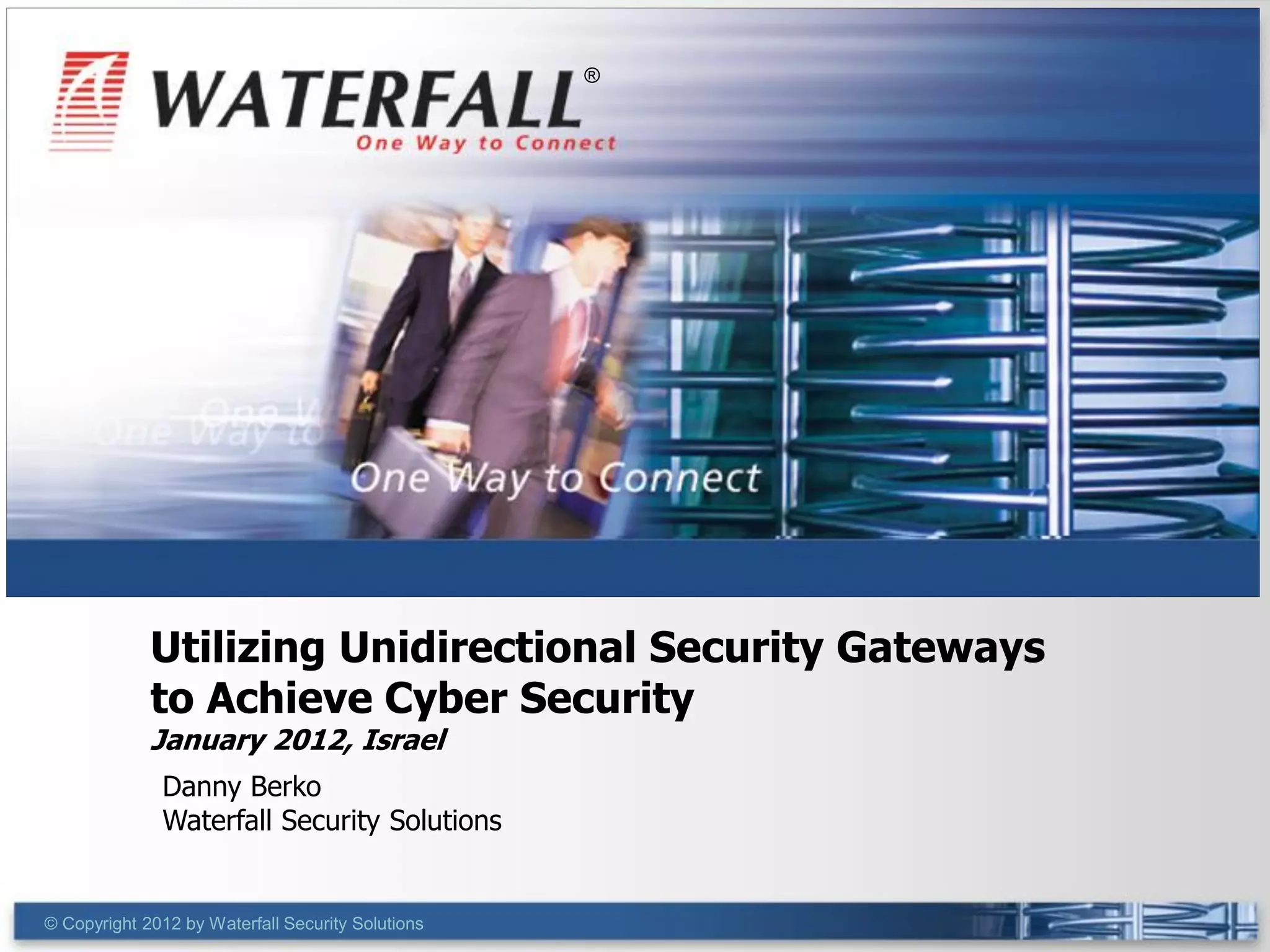 Waterfall Security Solutions Overview Q1 2012 | PDF